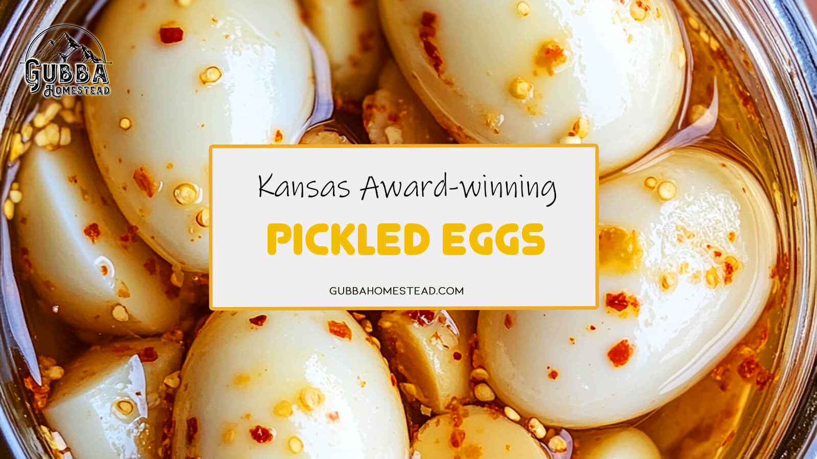Kansas Award-Winning Pickled Eggs - Gubba Homestead