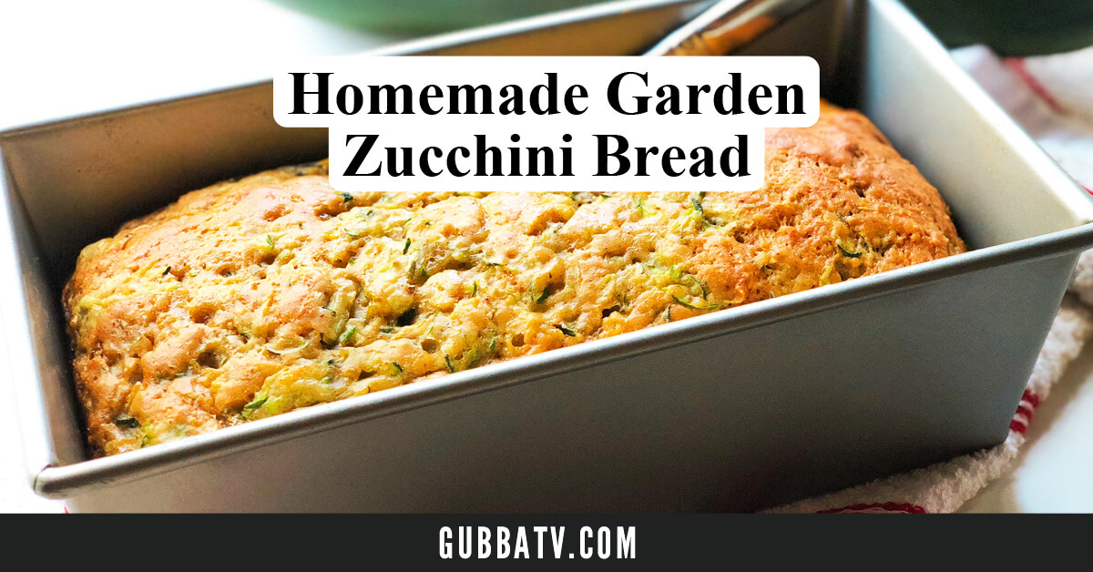 Easy Zucchini Bread Recipe - Gubba Homestead