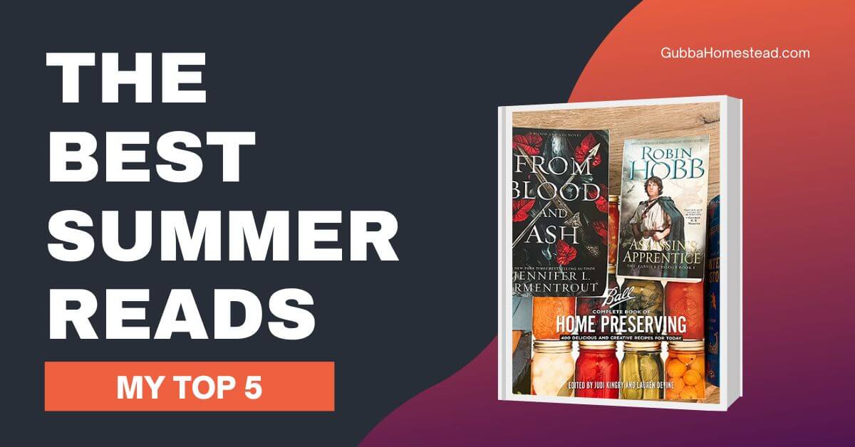 The Best Summer Time Reads - Gubba Homestead