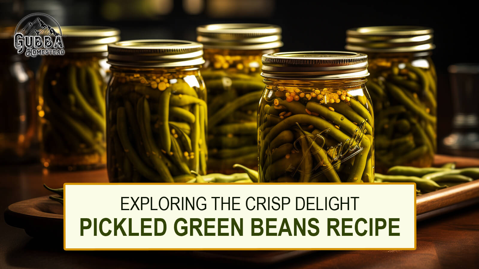 Exploring the Crisp Delight: Pickled Green Beans and a Delicious Recipe ...
