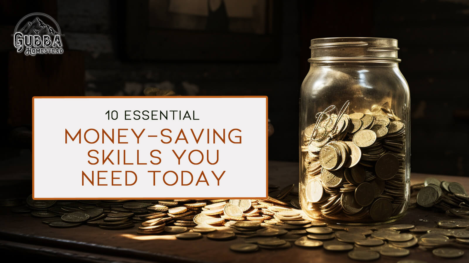 10 Essential Money-Saving Skills You Need - Gubba Homestead